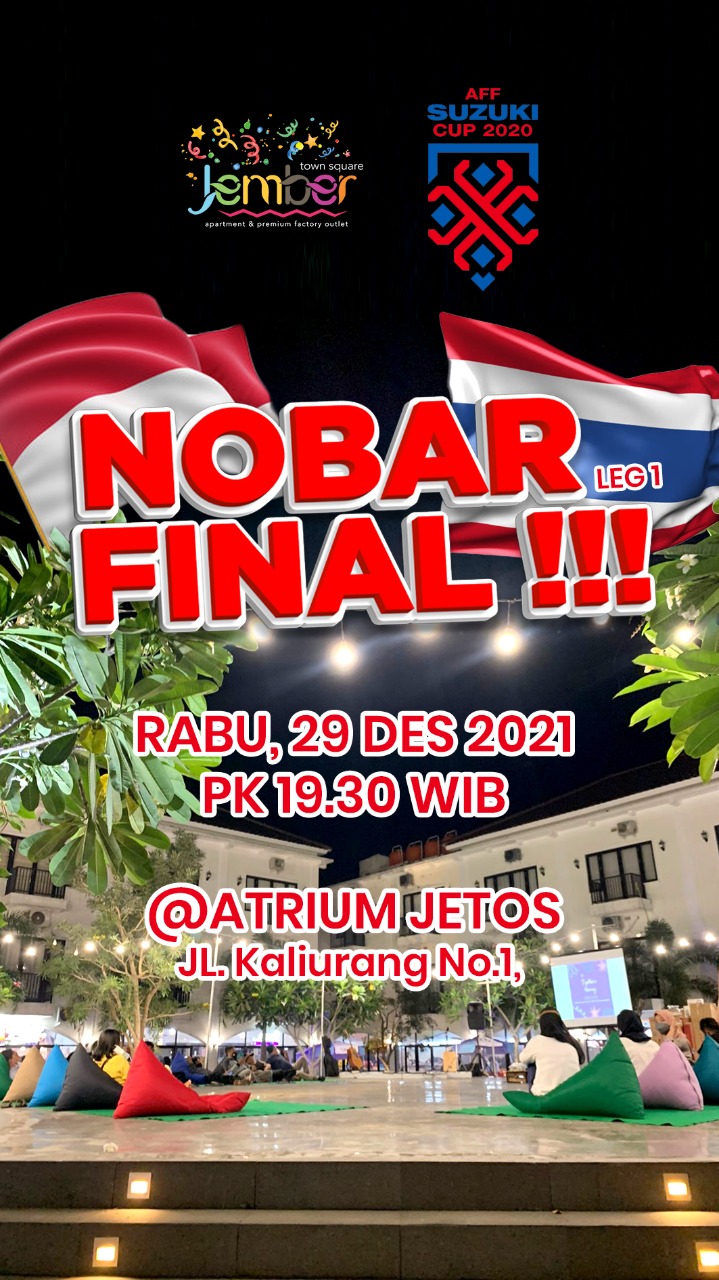 Nobar Final AFF Suzuki CUP 2021 – Jember Town Square